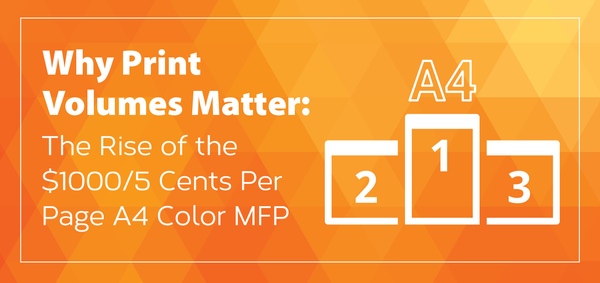 Why Print Volumes Matter: The Rise of the $1000/5 Cents Per Page A4 Co ...